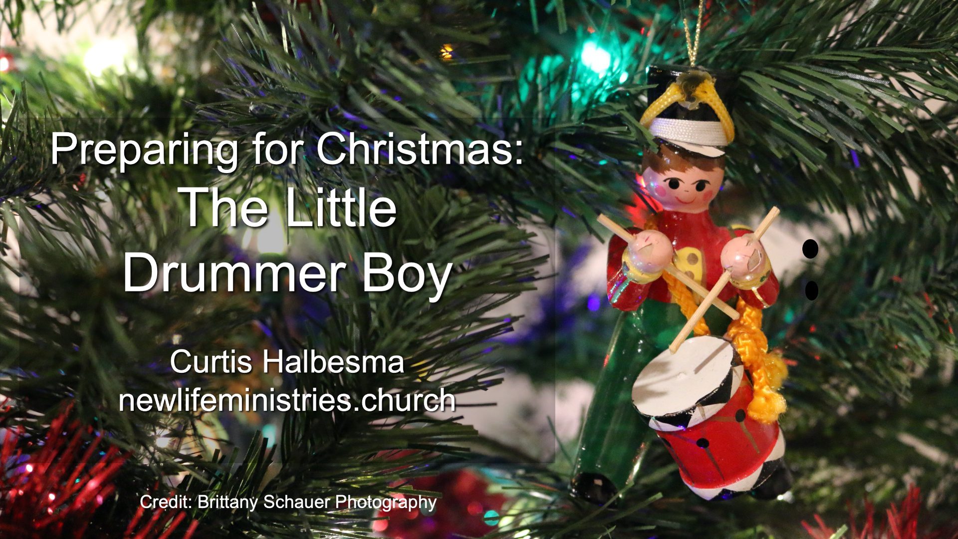 The Little Drummer Boy - New Life Ministries